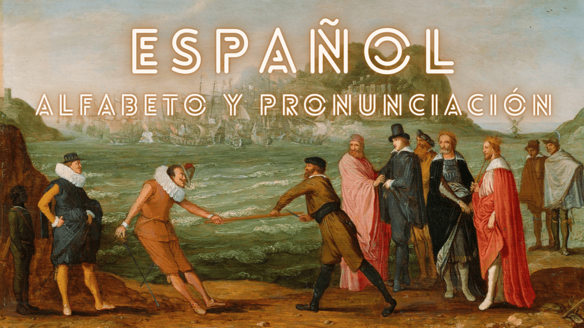 Spanish Alphabet & Spanish Pronunciation - Fito Thinh